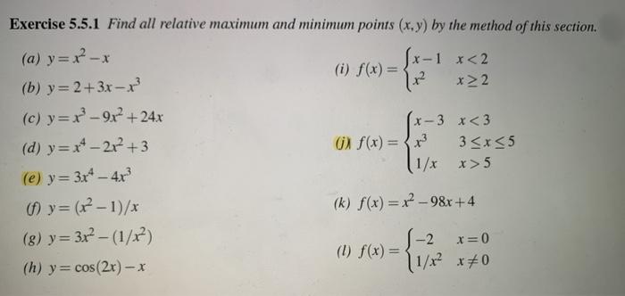 Solved Exercise 5.5.1 Find all relative maximum and minimum | Chegg.com