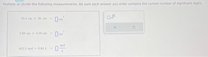 Solved Multiply or divide the following measurements. Be | Chegg.com