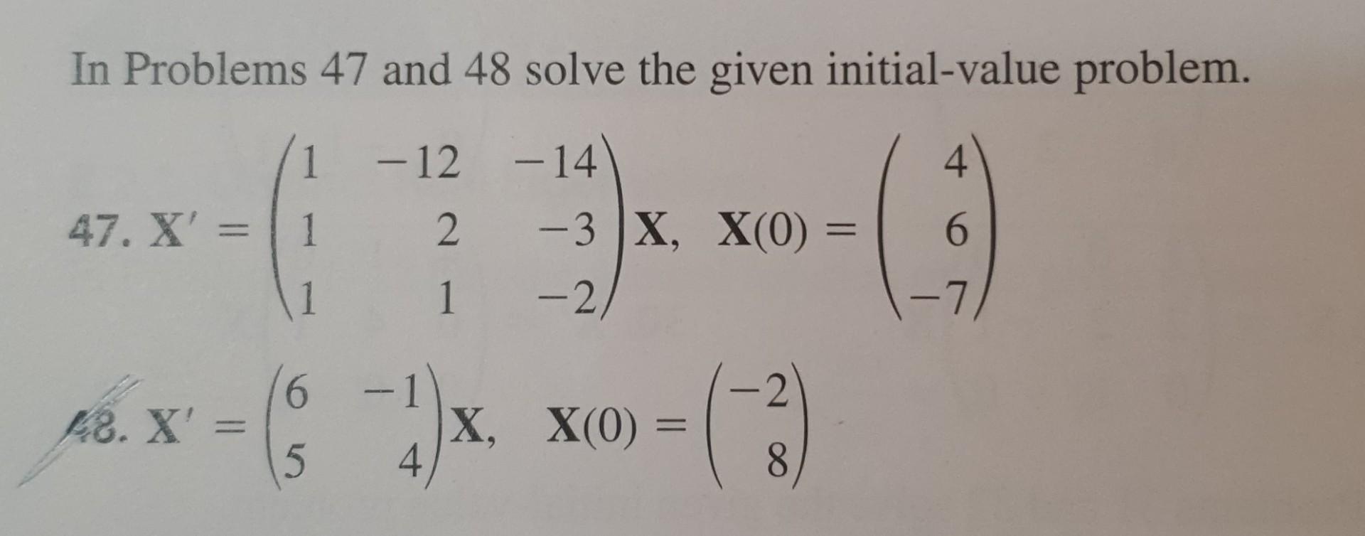 Solved In Problems 47 and 48 solve the given initial-value | Chegg.com
