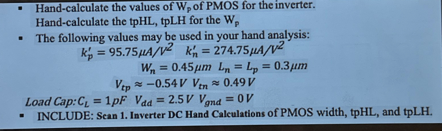 Solved Hand-calculate the values of Wp ﻿of PMOS for the | Chegg.com