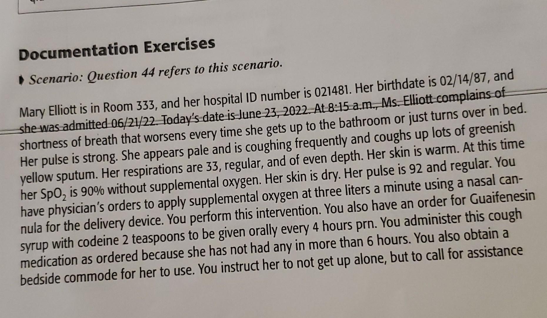 Solved Documentation Exercises Scenario: Question 44 refers | Chegg.com
