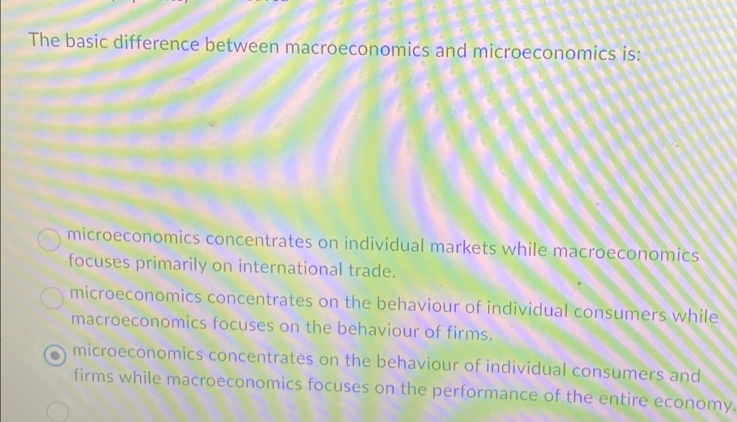 Solved The basic difference between macroeconomics and | Chegg.com