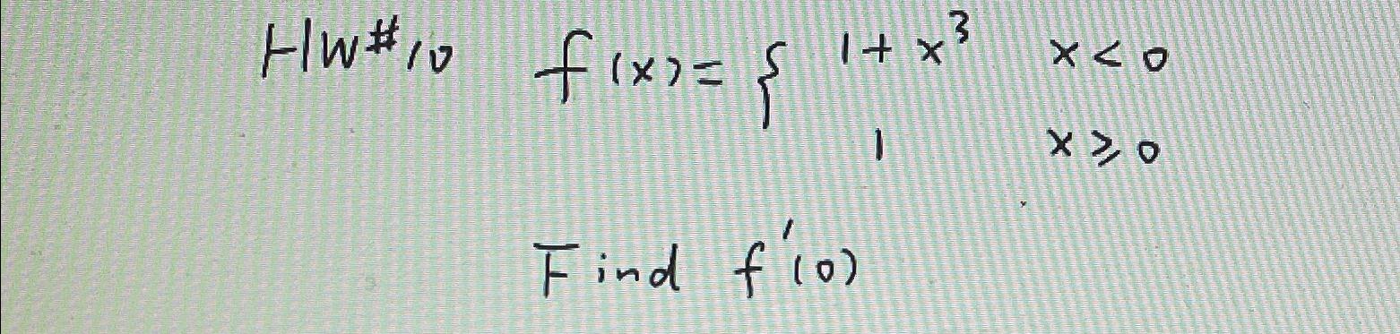 Solved Hw#0,f(x)={1+x3,x