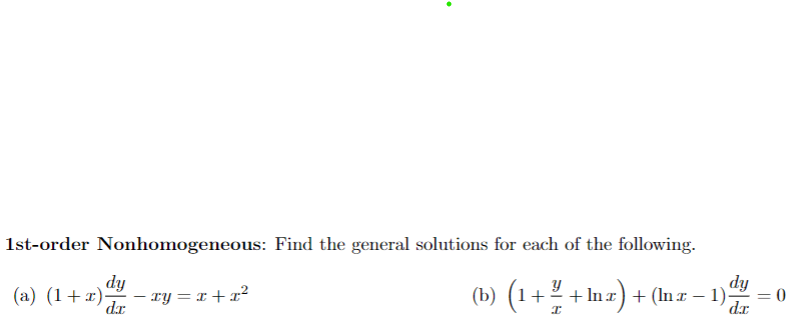 Solved 1st-order Nonhomogeneous: Find the general solutions | Chegg.com