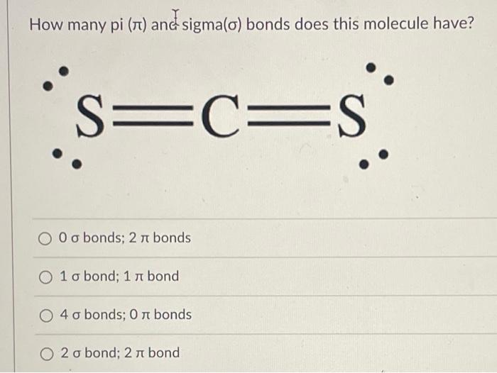 Solved How many pi (nt) and sigma(o) bonds does this | Chegg.com