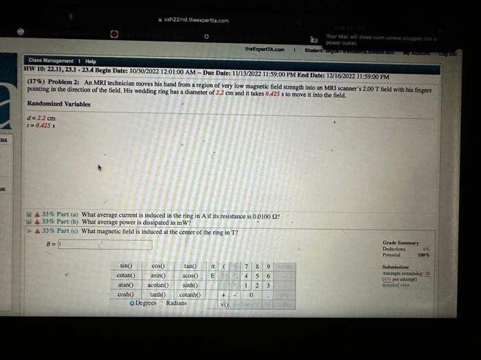Solved (17\%) Problem 2: An MRI technician moves his hand | Chegg.com
