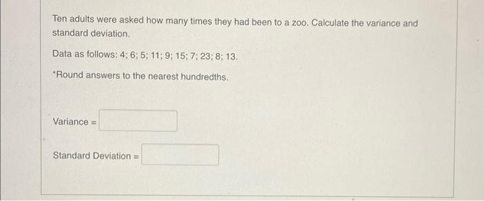 Solved Ten adults were asked how many times they had been to | Chegg.com