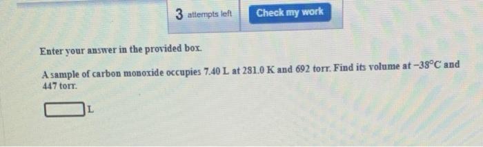 Solved 3 attempts teft Check my work Enter your answer in | Chegg.com