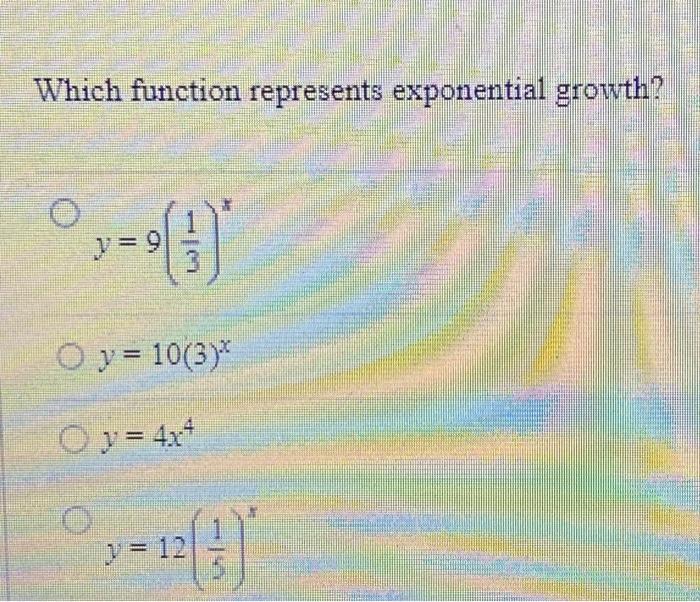 Solved Which function represents exponential growth? | Chegg.com