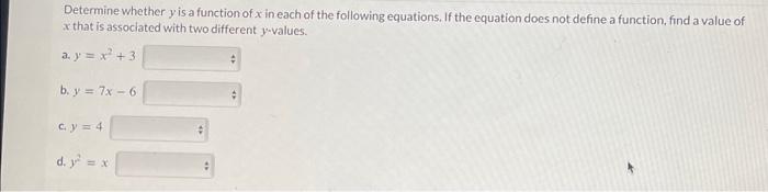 Solved Determine whether y is a function of x in each of the | Chegg.com