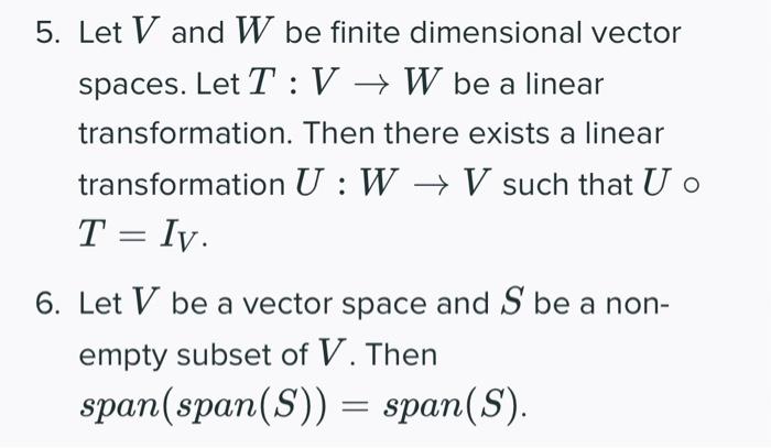 Solved 5. Let V and W be finite dimensional vector spaces. | Chegg.com