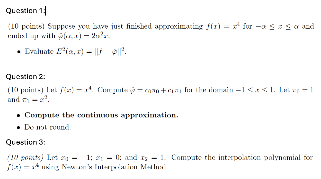 Solved Question 1:(10 ﻿points) ﻿Suppose you have just | Chegg.com