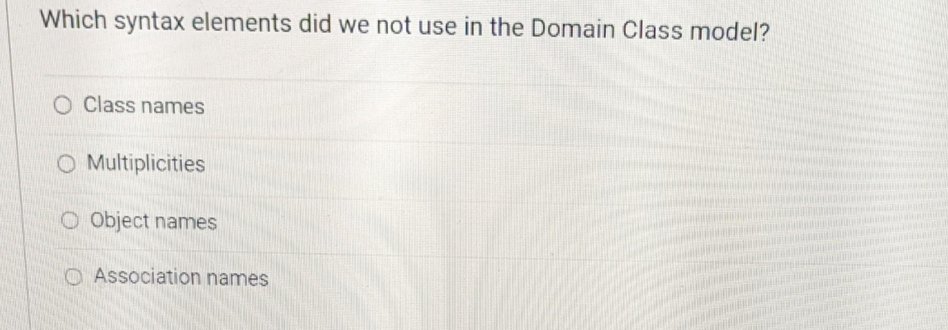 Solved Which syntax elements did we not use in the Domain | Chegg.com