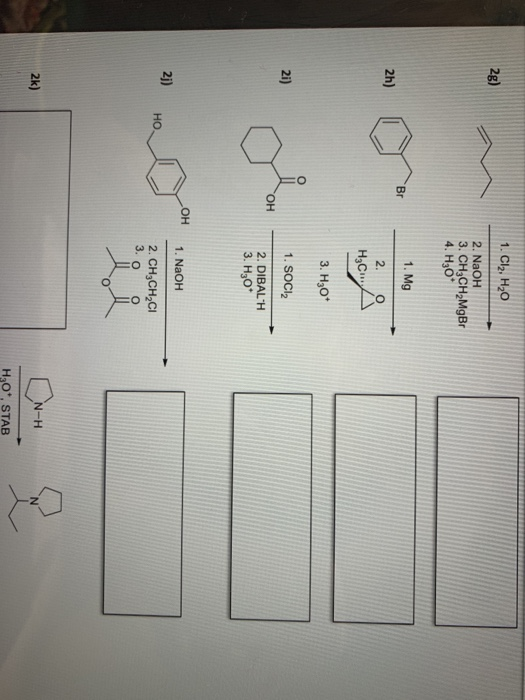 Solved 1. Cl, H20 2. NaOH 3. CH3CH2MgBr 4. H30* 1. Mg 2h) 2. | Chegg.com