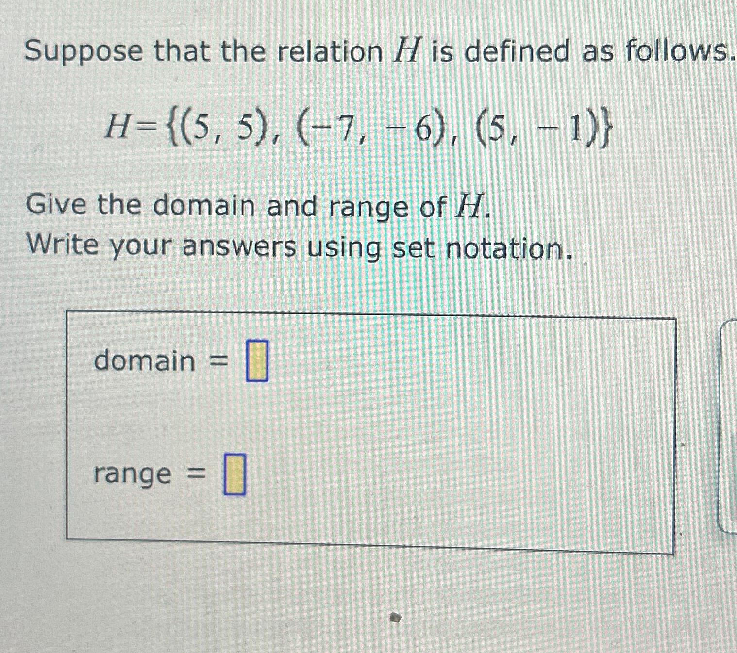 Solved Suppose that the relation H ﻿is defined as | Chegg.com