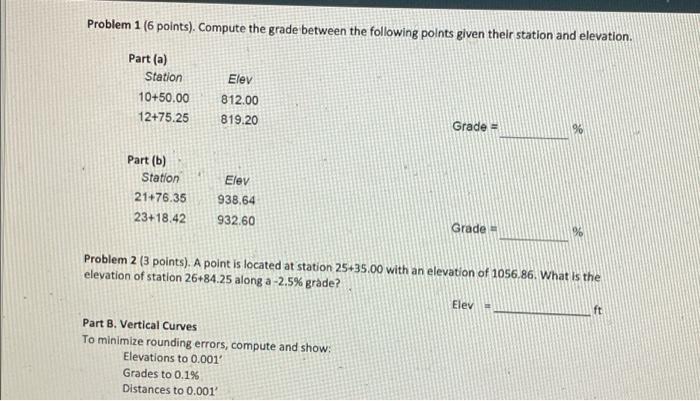 Solved Problem 1(6 points). Compute the grade between the | Chegg.com