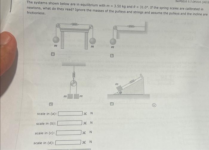 Solved The systems shown below are in equilibrium with | Chegg.com