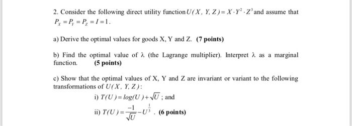 Solved Consider the following direct utility | Chegg.com