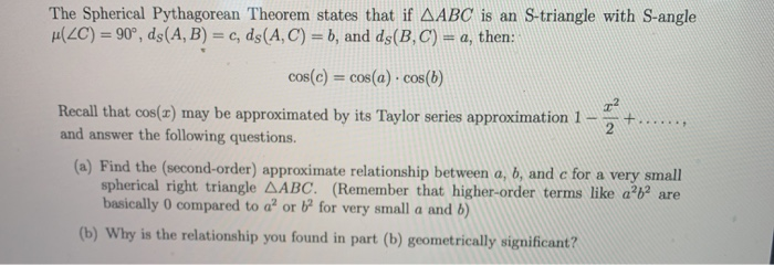 Solved The Spherical Pythagorean Theorem states that if AABC | Chegg.com