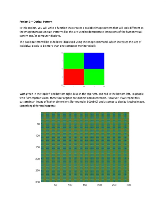 Solved Project 3 - Optical Pattern In this project, you will | Chegg.com