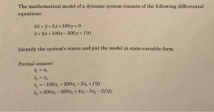 Solved The mathematical model of a dynamic system consists | Chegg.com