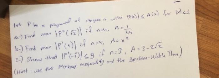 Solved ५५ let P be a polynomial of degree a with IPG) | | Chegg.com