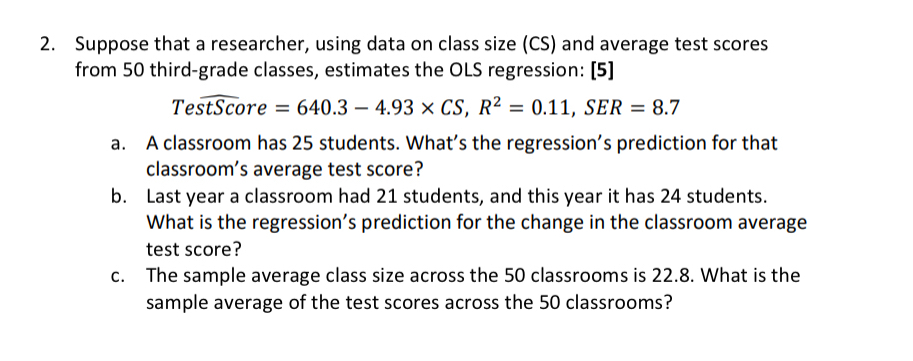 Solved Suppose that a researcher, using data on class size | Chegg.com