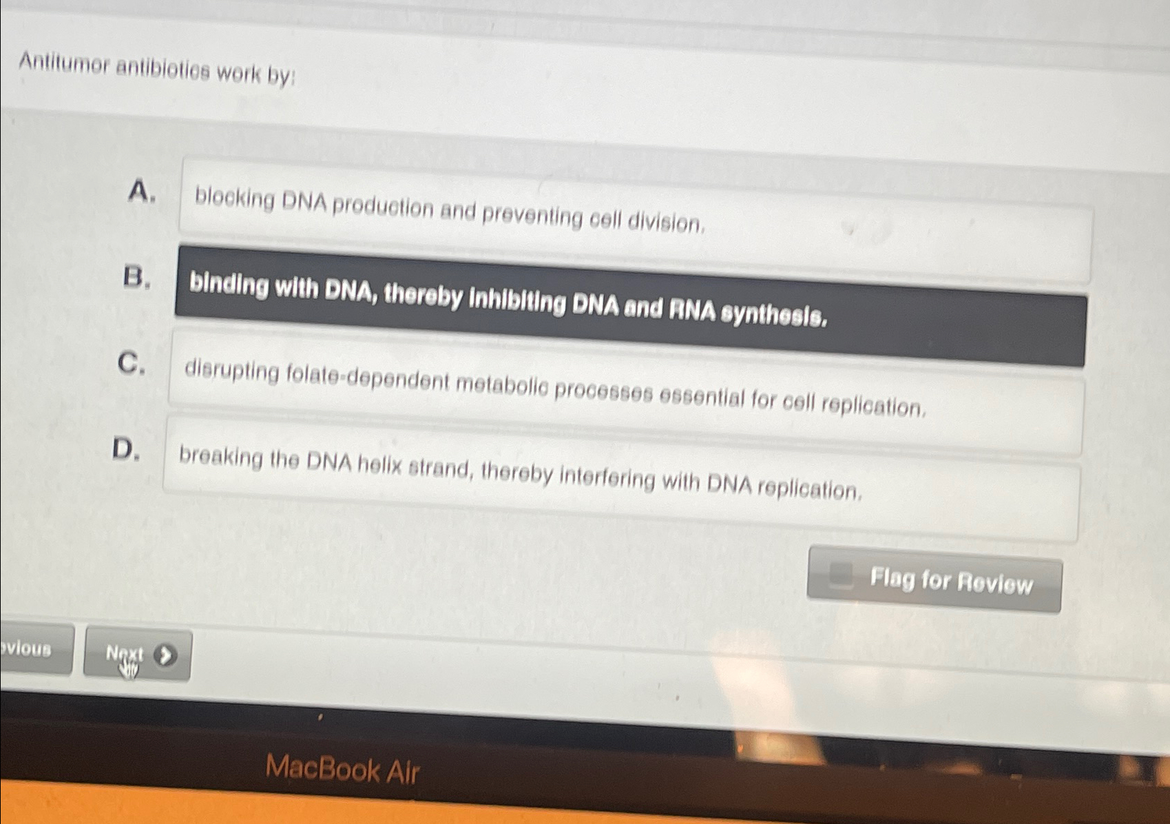 Solved Antilumor antibioties work by:A. ﻿blocking DNA | Chegg.com