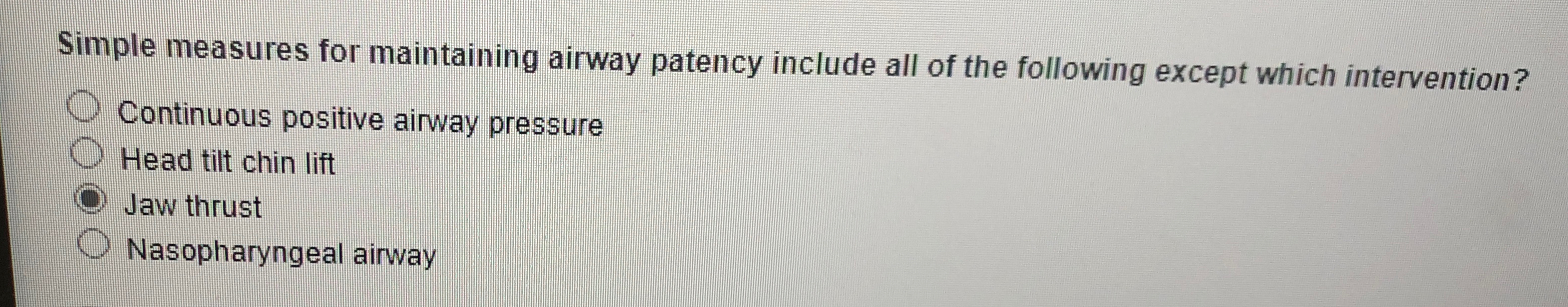 Solved Simple measures for maintaining airway patency | Chegg.com