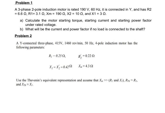 Solved A 3-phase 2-pole induction motor is rated 190 V,60 | Chegg.com