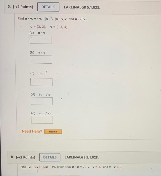 Solved Find u⋅v,v⋅v,∥u∥2,(u⋅v)v, and u⋅(5v). | Chegg.com