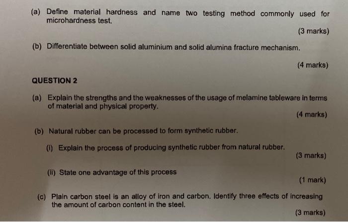 Solved (a) Define material hardness and name two testing | Chegg.com