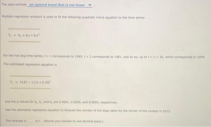 Solved 9onlinear trend regression The time series plot below | Chegg.com