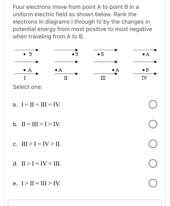Solved Four electrons move from point A to point B in a | Chegg.com