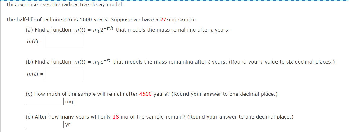 Solved This exercise uses the radioactive decay model. The | Chegg.com