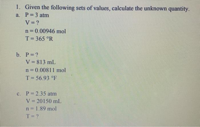 Solved 1. Given the following sets of values, calculate the | Chegg.com