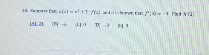 Solved 18. Suppose that h(x) = x² + 3-f(x) and it is known | Chegg.com