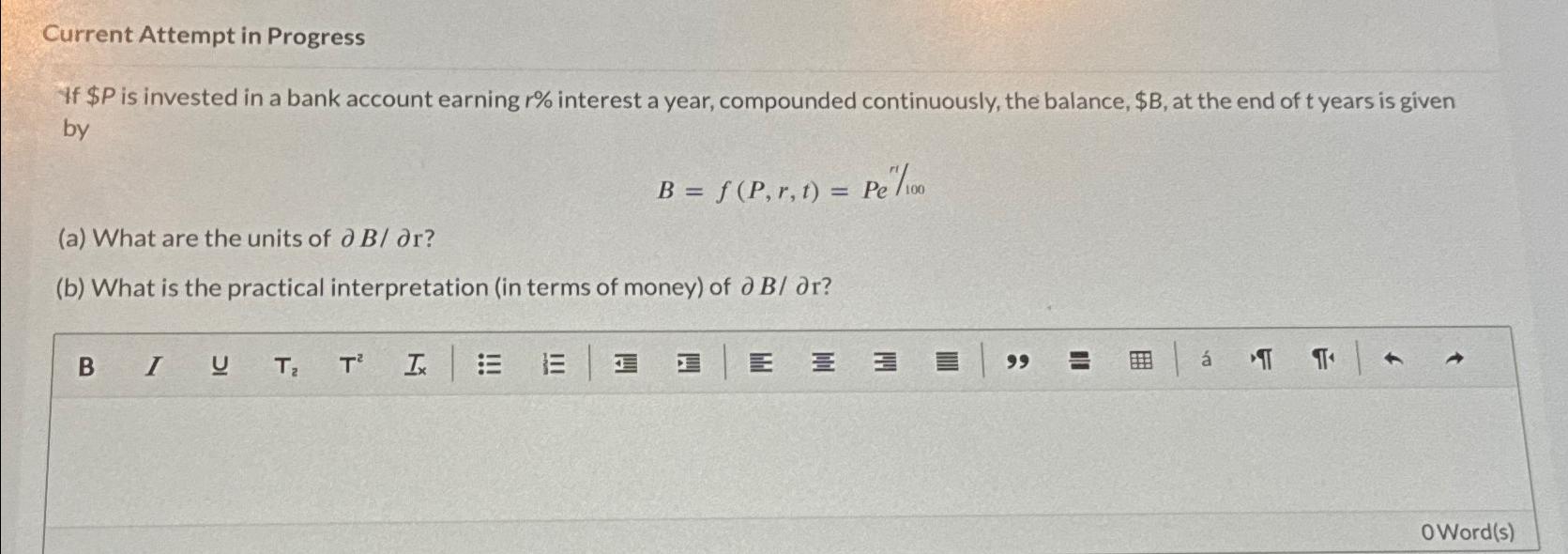 Solved Current Attempt in ProgressIf $P is invested in a | Chegg.com