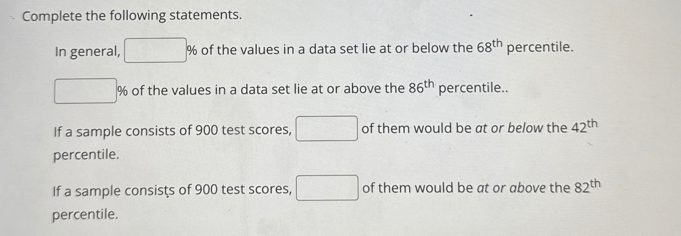 Solved Complete the following statements.In general, % ﻿of | Chegg.com