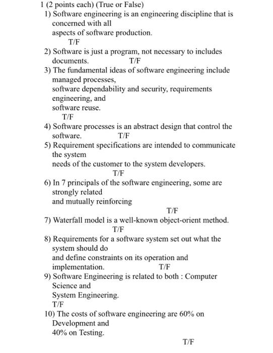 Solved 1 (2 points each) (True or False) 1) Software | Chegg.com