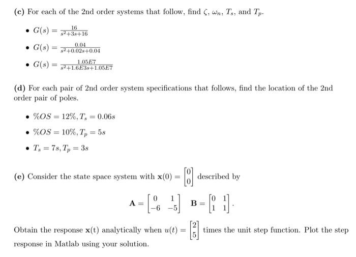 Solved (c) For each of the 2nd order systems that follow, | Chegg.com