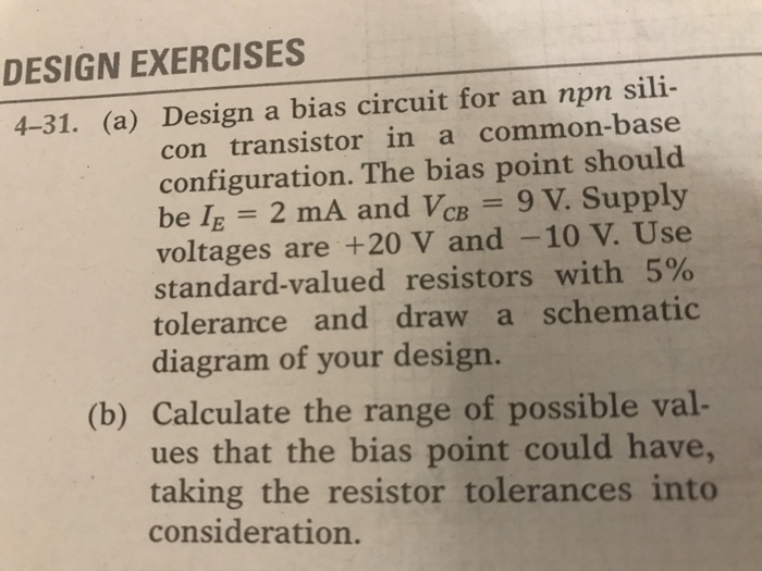 Solved DESIGN EXERCISES 4–31. (a) Design a bias circuit for | Chegg.com
