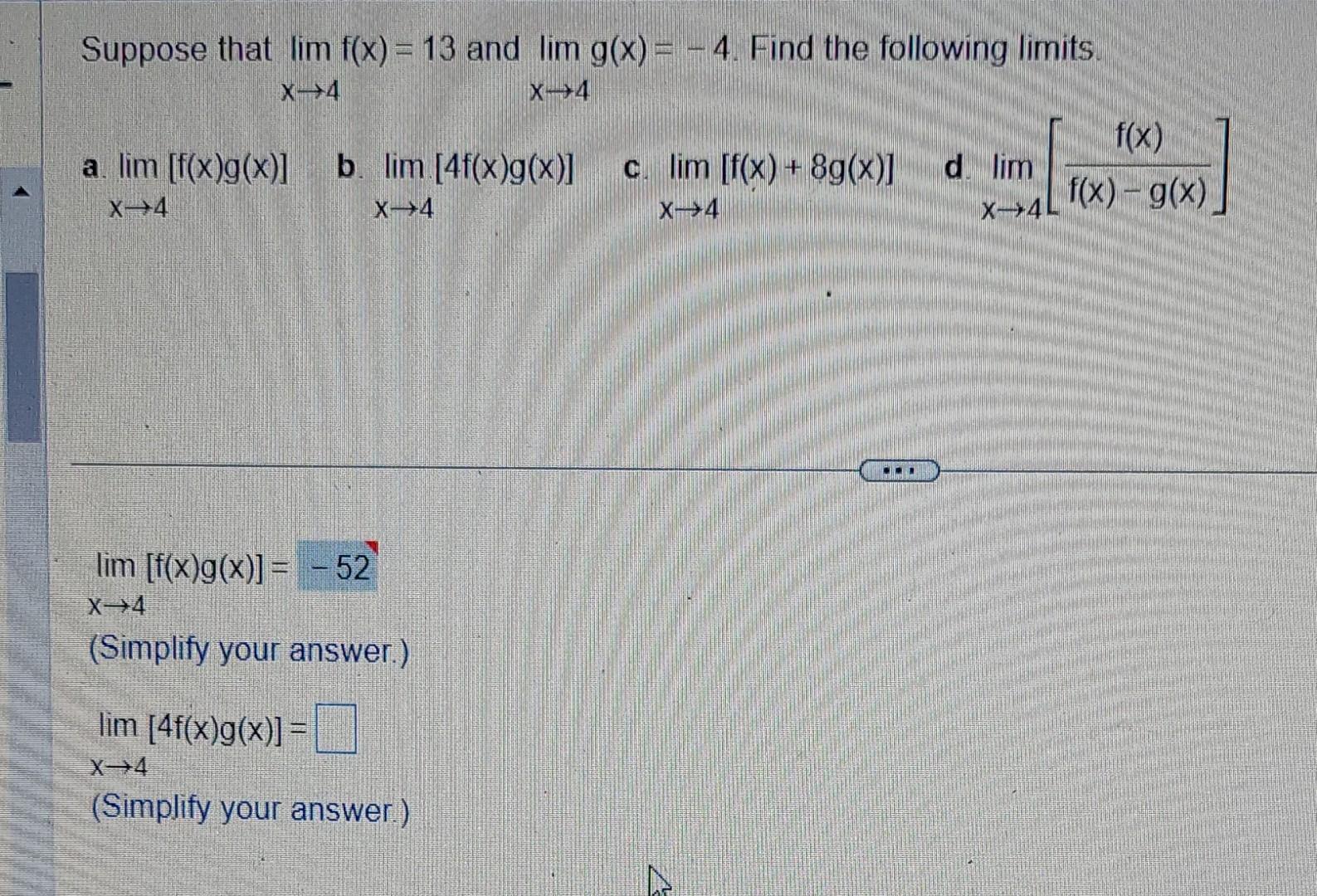 Solved Suppose that limf(x)=13 and limg(x)=−4. Find the | Chegg.com