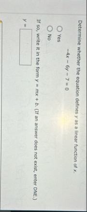 Solved Determine whether the equation defines y ﻿as a linear | Chegg.com