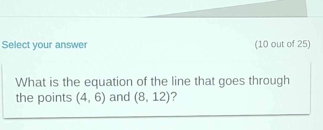 Solved Select your answer (10 out of 25 ) What is the | Chegg.com