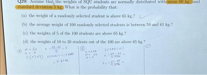 Solved Q29: Assume that the weights of SQU students are | Chegg.com