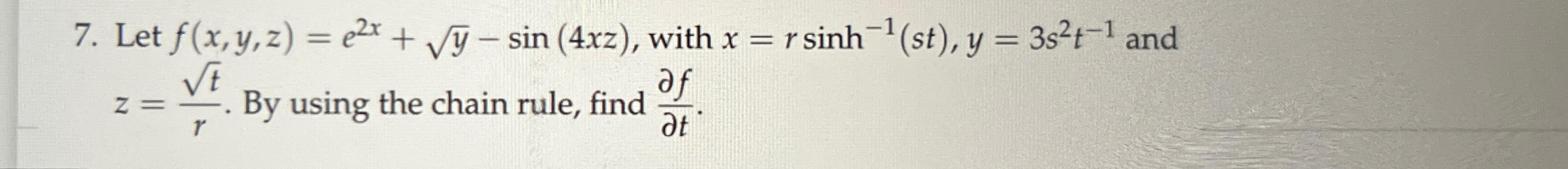 Solved Let f(x,y,z)=e2x+y2-sin(4xz), ﻿with | Chegg.com