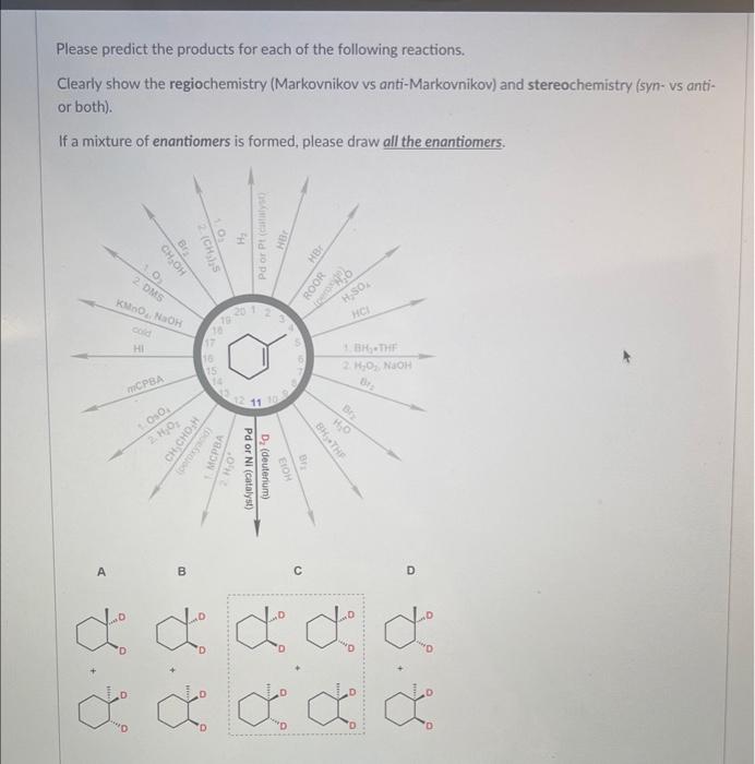 Solved Predict all the products for the following reaction: | Chegg.com
