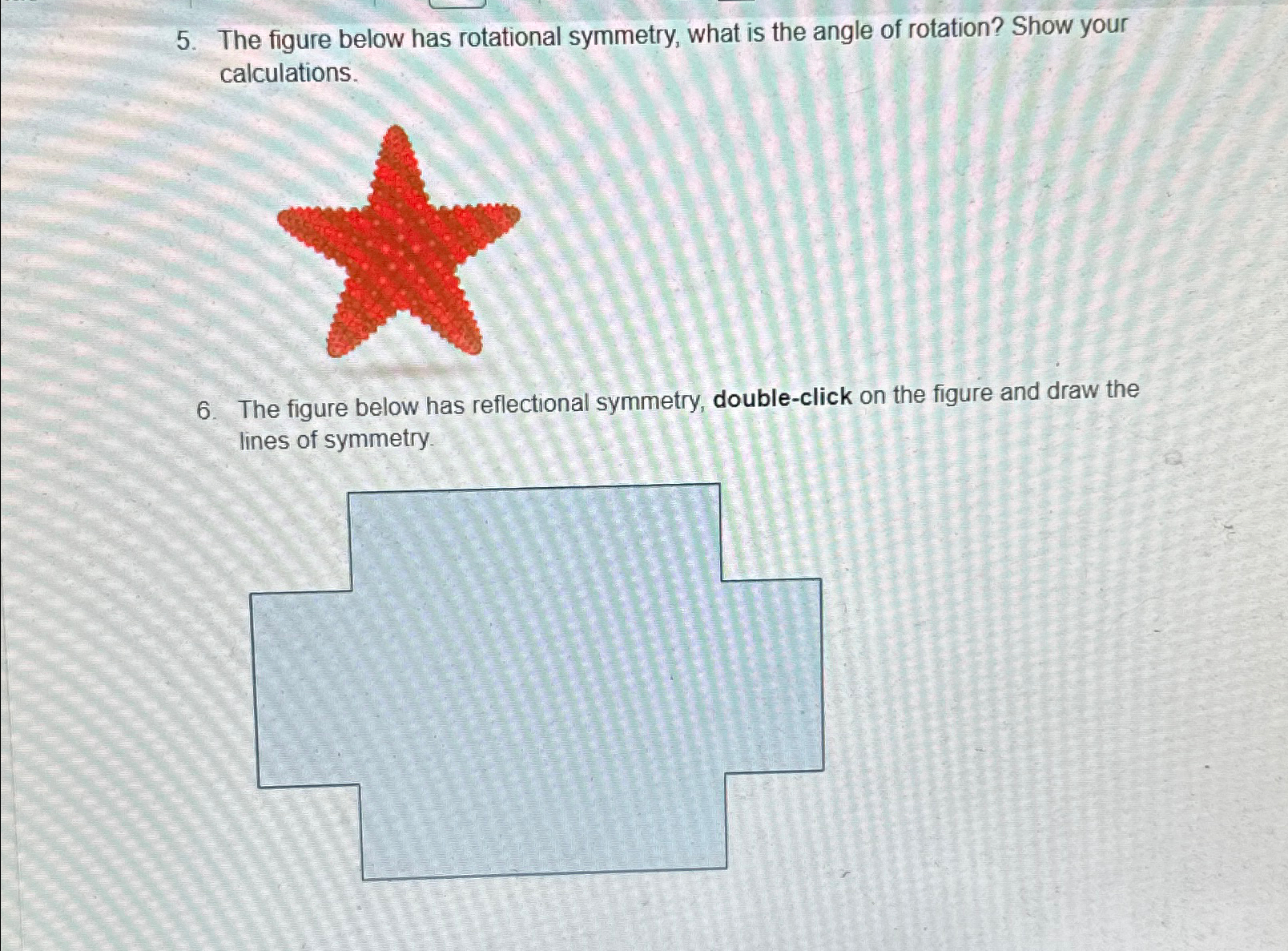 Solved The figure below has rotational symmetry, what is the | Chegg.com