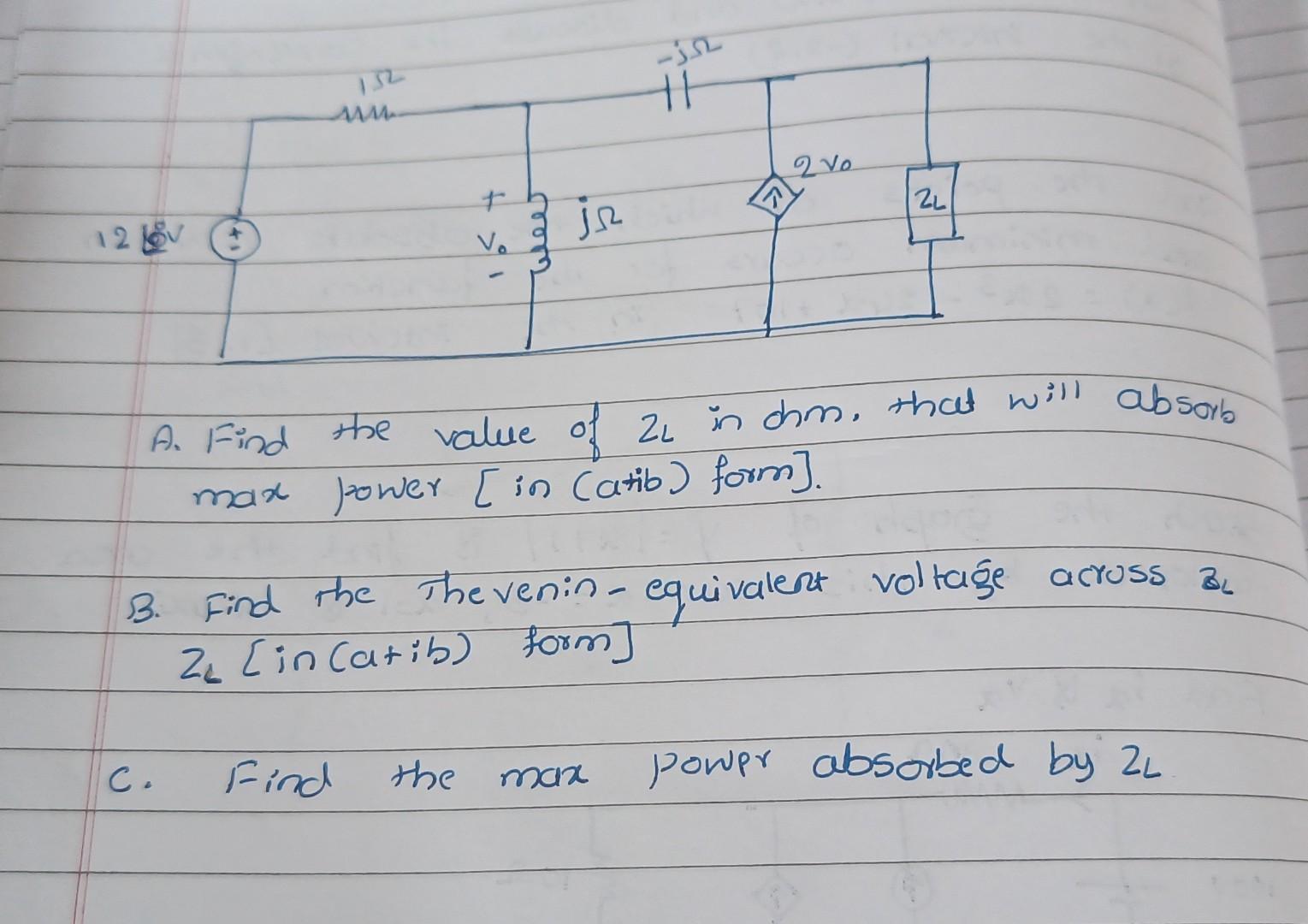 Solved A. Find the value of ZL in dmm, that will absorb max | Chegg.com